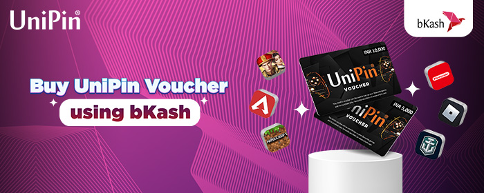 UniPin - Grab your UniPin vouchers using bKash for an instant boost to your in-game resources.